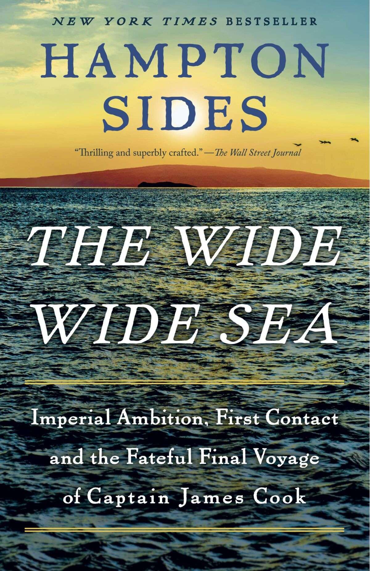 Hampton Sides - Author of The Wide Wide Sea, On Desperate Ground, In ...